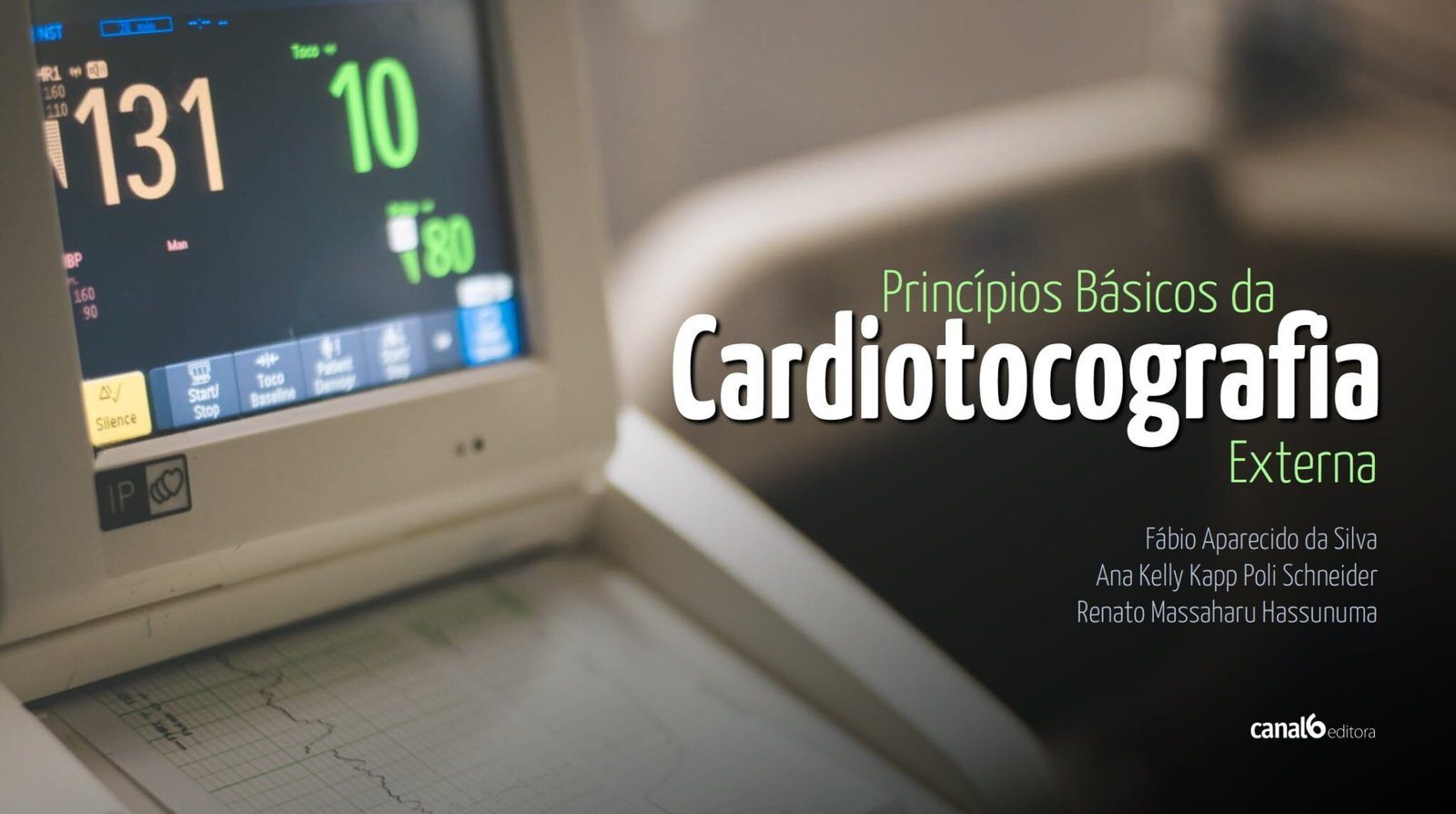 Princípios básicos da cardiotocografia externa – Canal 6 Editora